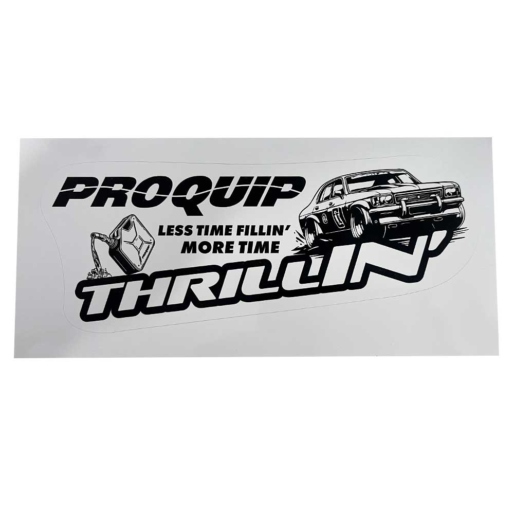 Race Car Pro Quip Less Time Fillin' More Time Thrillin' Strong Vinyl ...